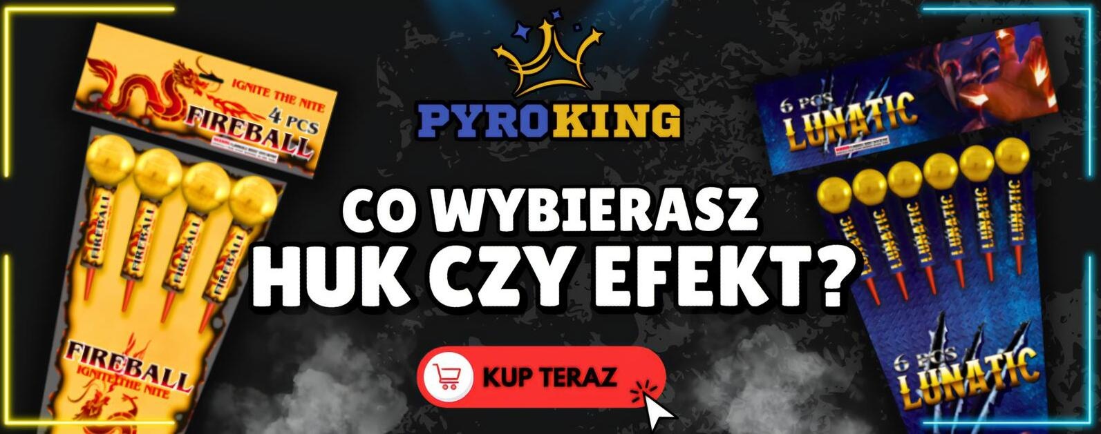 Sklep z petardami online 🎇 pirotechnika - PyroKing